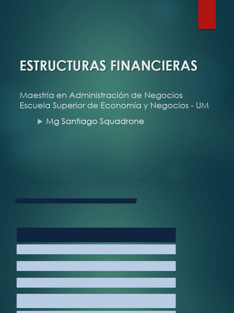 Estructuras Financieras Clase 2 - Um 2024 | PDF | Interés | Tasas de ...