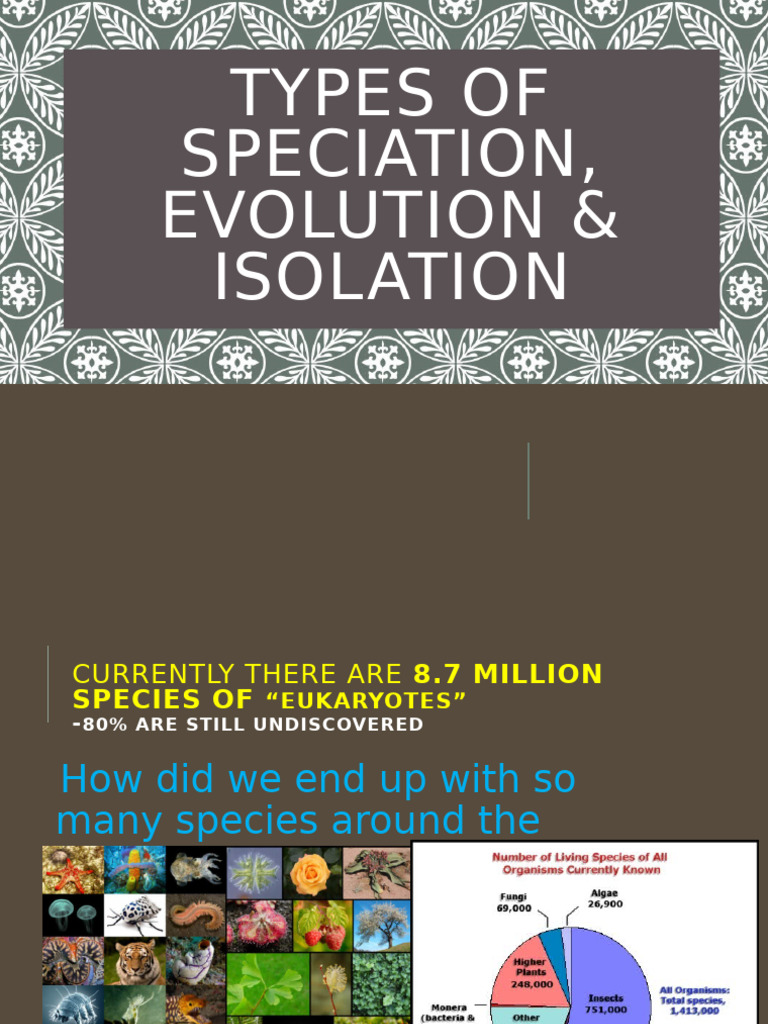 My Presentation On Types of Speciation | PDF | Evolution | Species