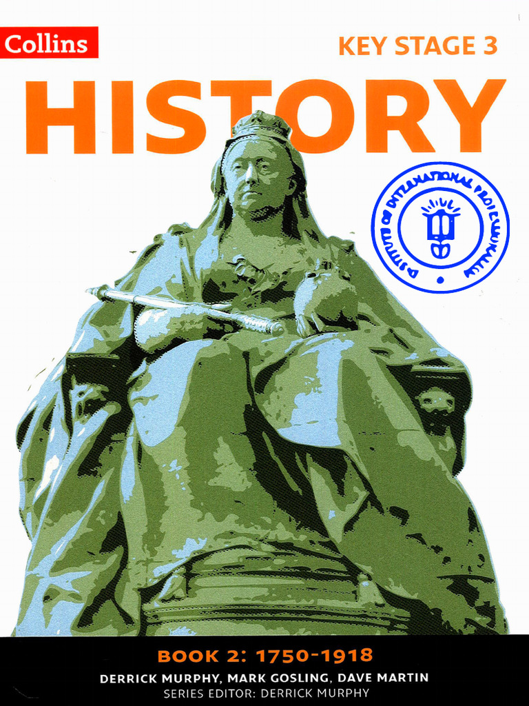 Collins History - Yr 8 - Key Stage 3 Collin Book 2 (3.7 - End) | PDF