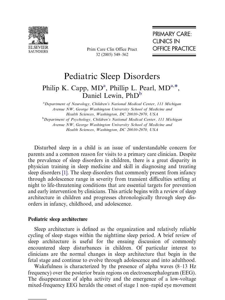 Pediatric Sleep Disorders: Philip K. Capp, MD, Phillip L. Pearl, MD ...
