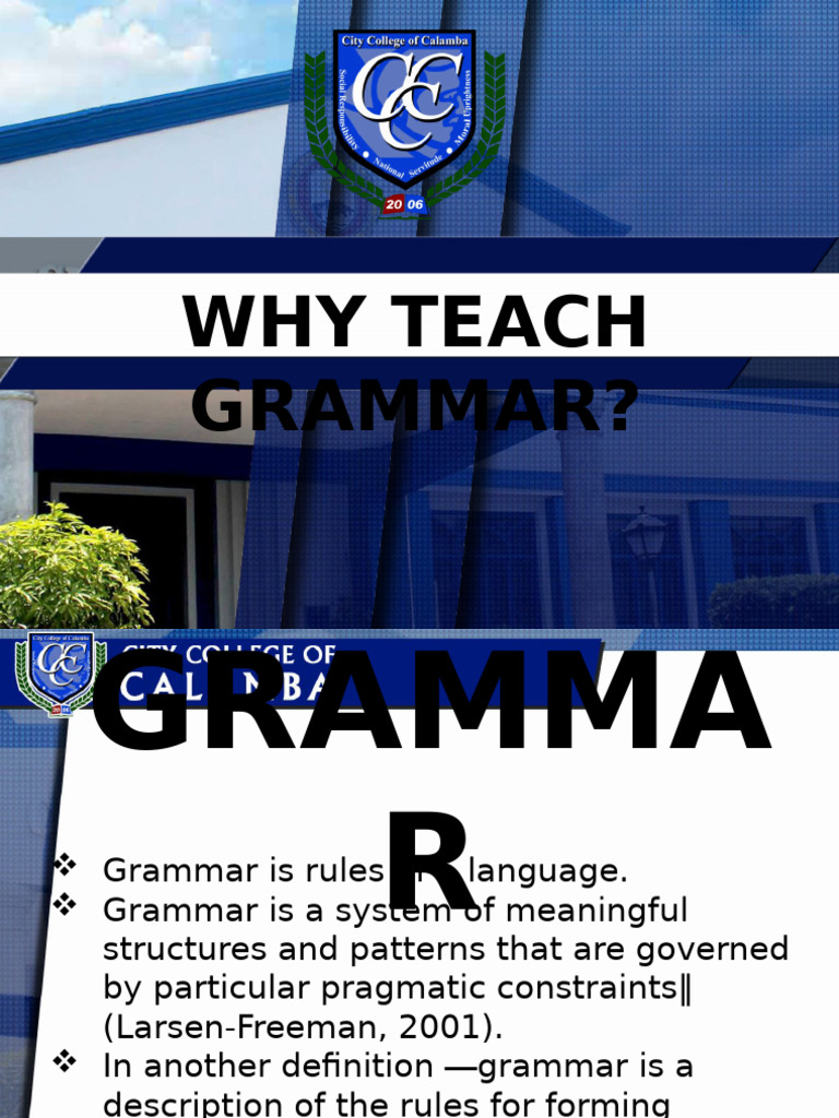 Lesson 2 Why Teach Grammar and Pedagogical Issues On Grammar | PDF | Grammar | Learning
