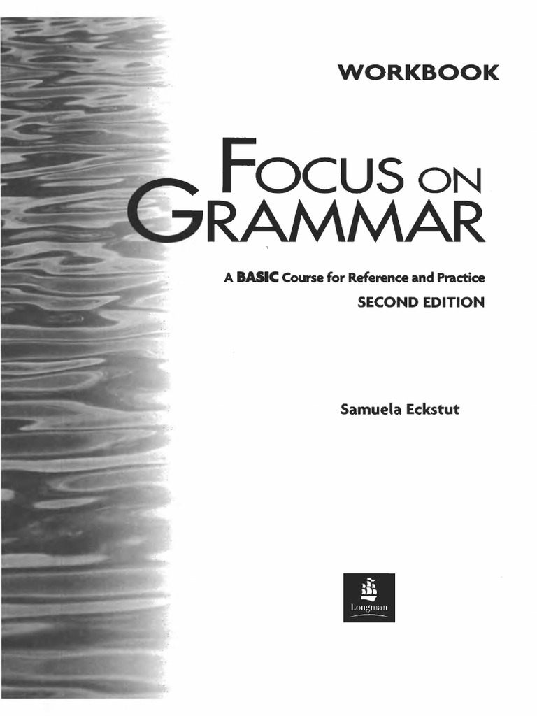 Focus On Grammar 2ed Basic WB | PDF