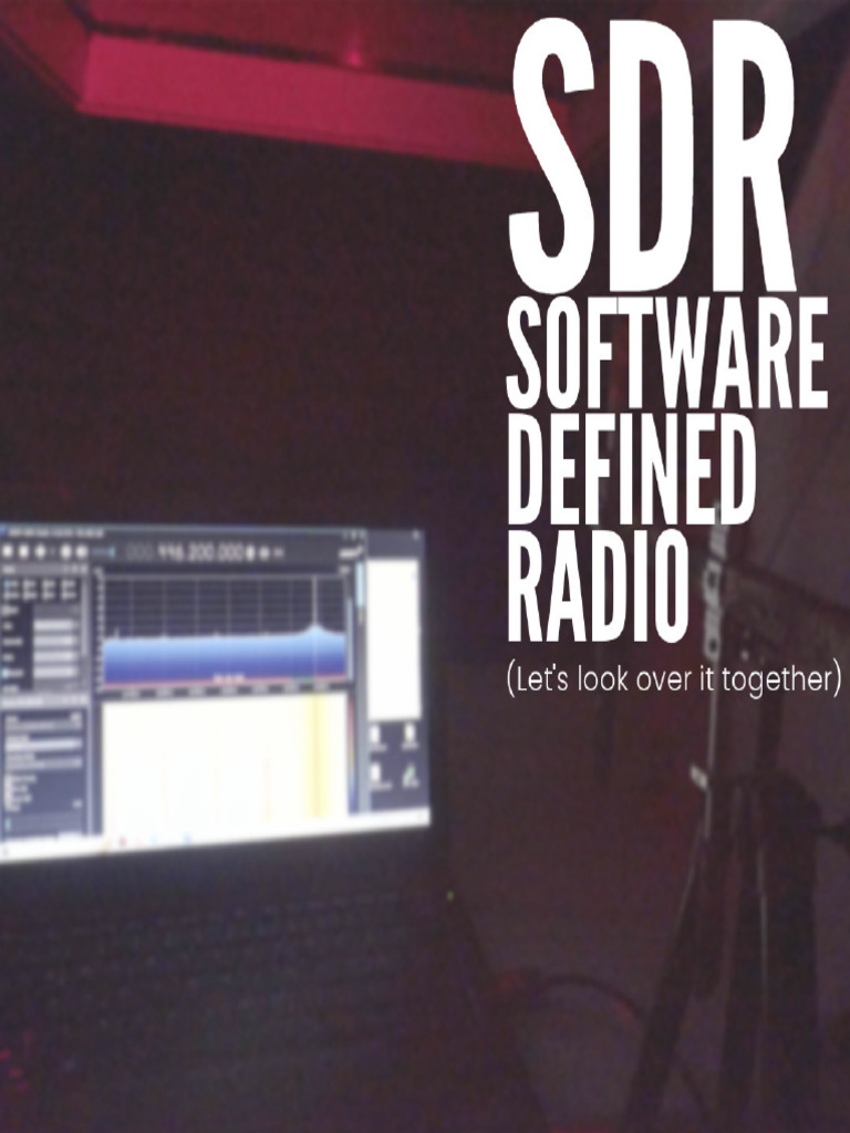 SDR - Software Defined Radio - Robber - Plotzenhotz (2023) | PDF