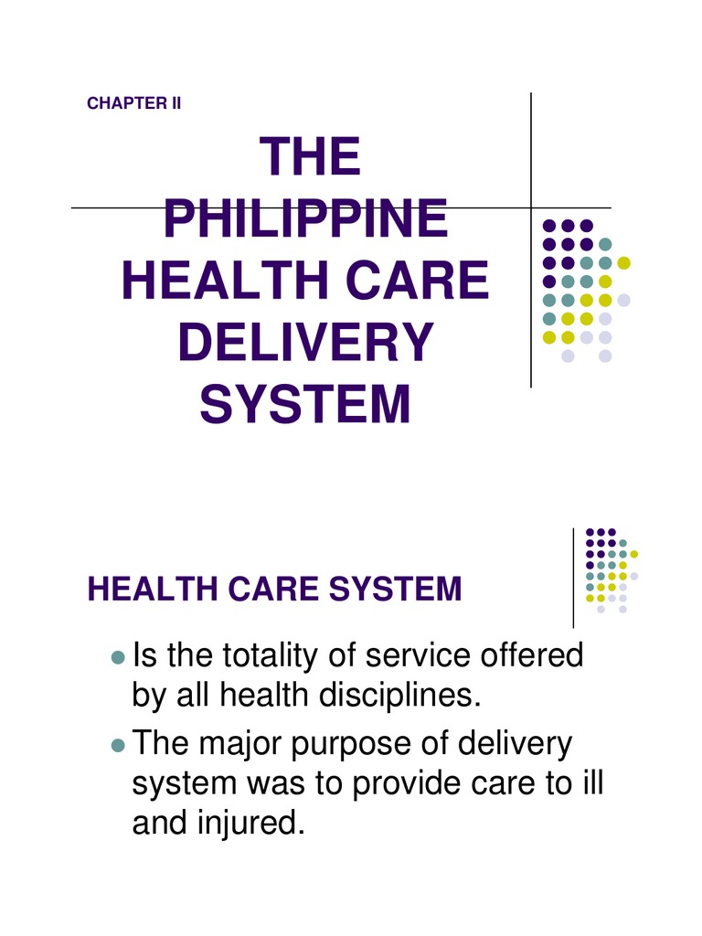 CHD1 - chapterII - Health Care Delivery System | PDF | Health System ...