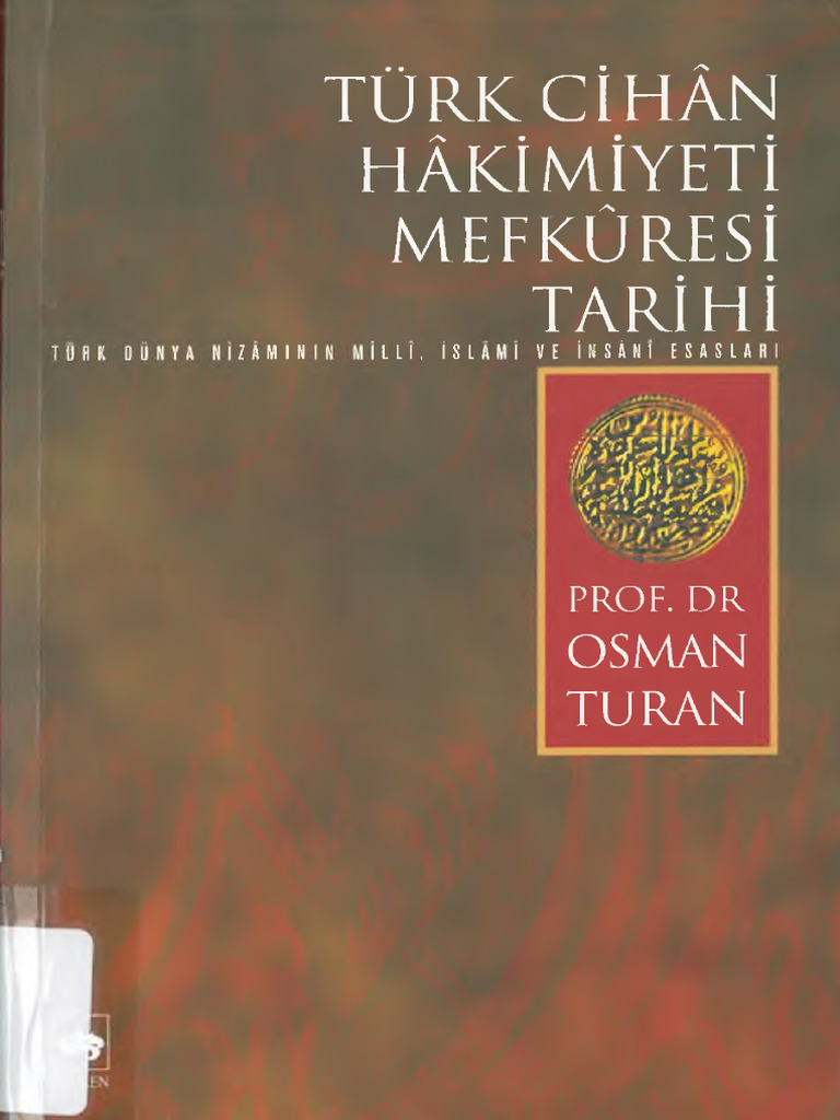 Türk Cihan Hakimeti Mefkuresi Tarihi | PDF