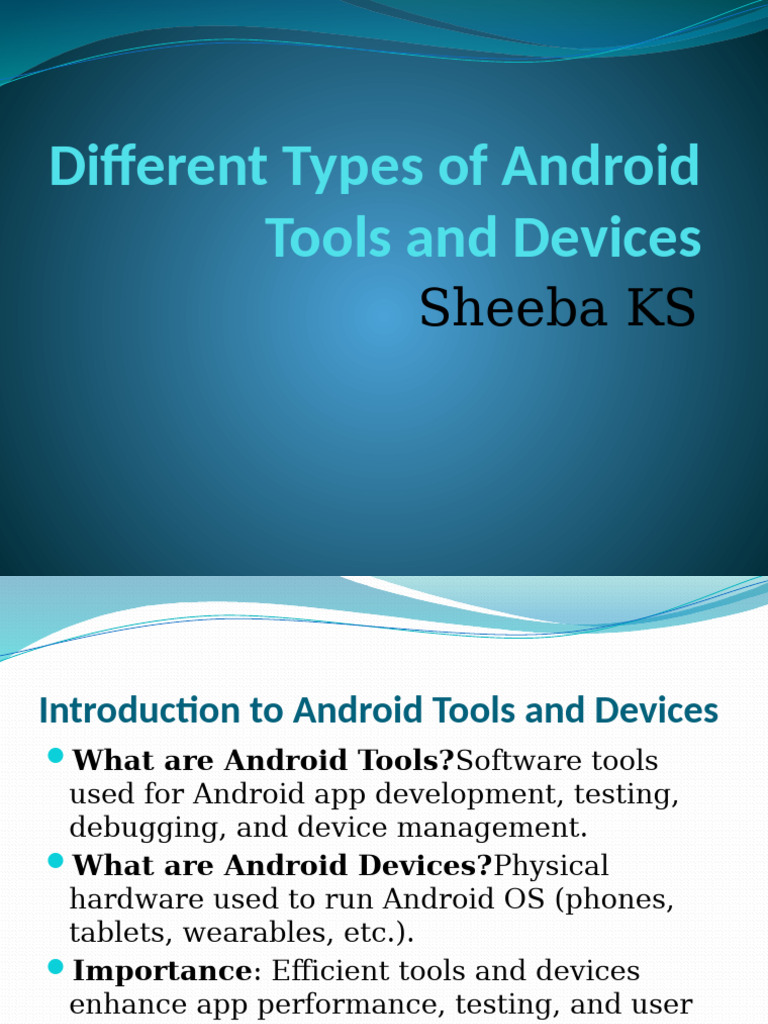 Different Types of Android Tools and Devices | PDF | Android (Operating ...