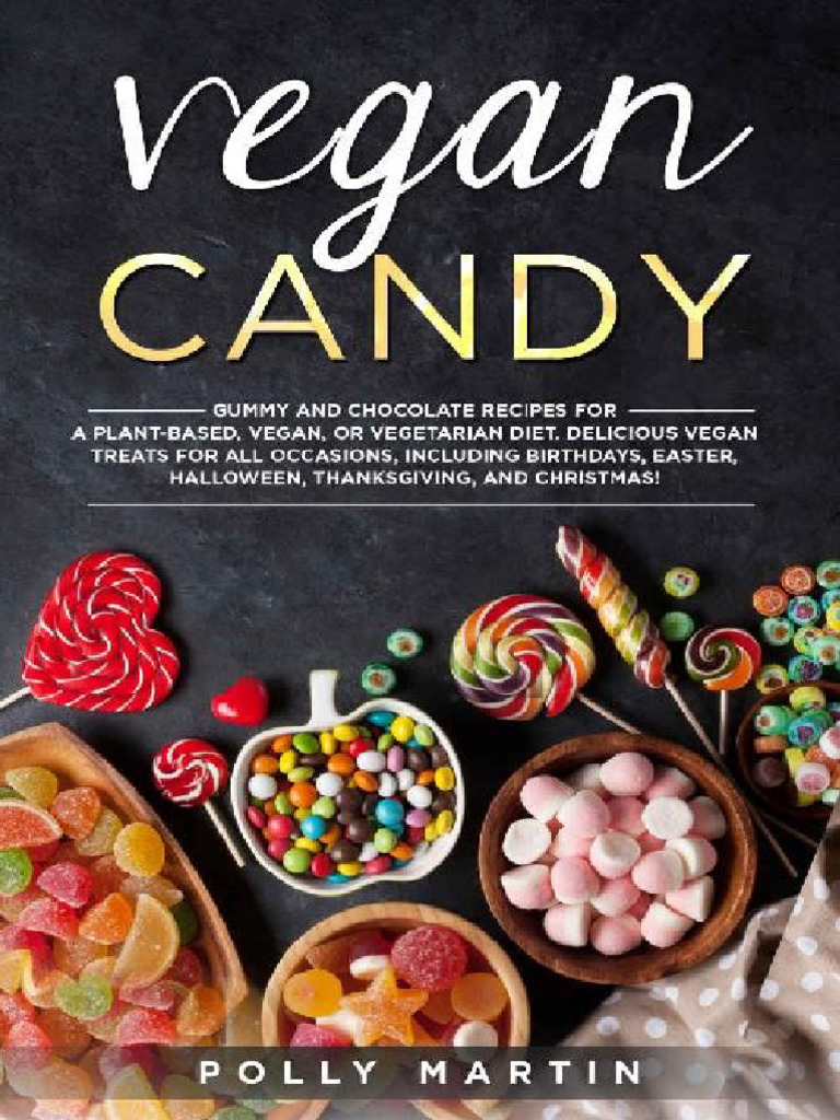 Vegan_Candy | PDF | Cardiovascular Diseases | Obesity
