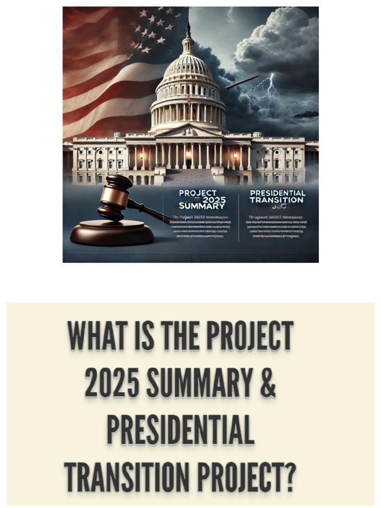 Project 2025 Summary - Presidential Transition Project | PDF