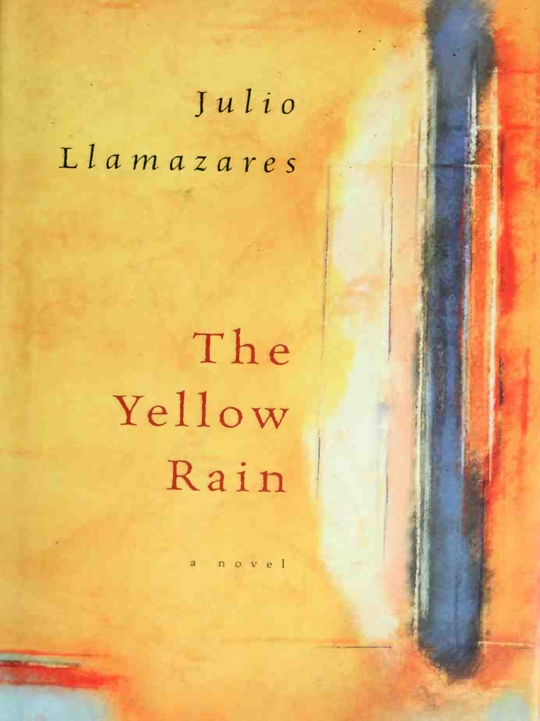 The Yellow Rain: A Haunting Memory | PDF | Art