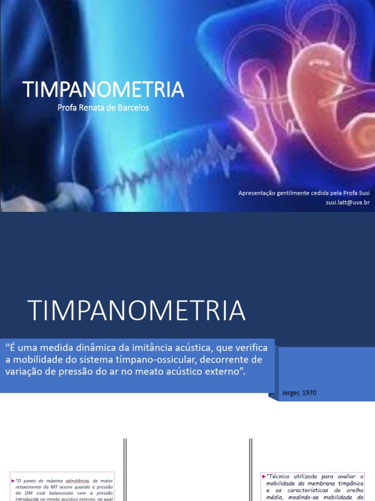 Aula 4 - Timpanometria Renata | PDF | Audição | Audiologia