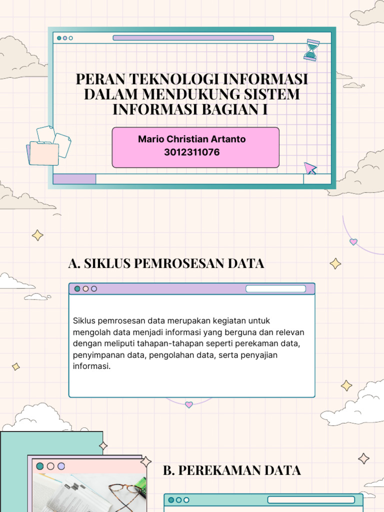 Peran Teknologi Informasi Dalam Mendukung Sistem Informasi Bagian I Dan ...
