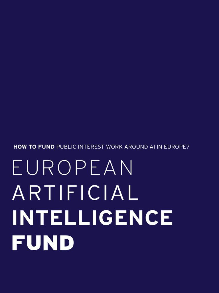 How To Fund Public Interest Work Around AI in Europe Updated | PDF ...