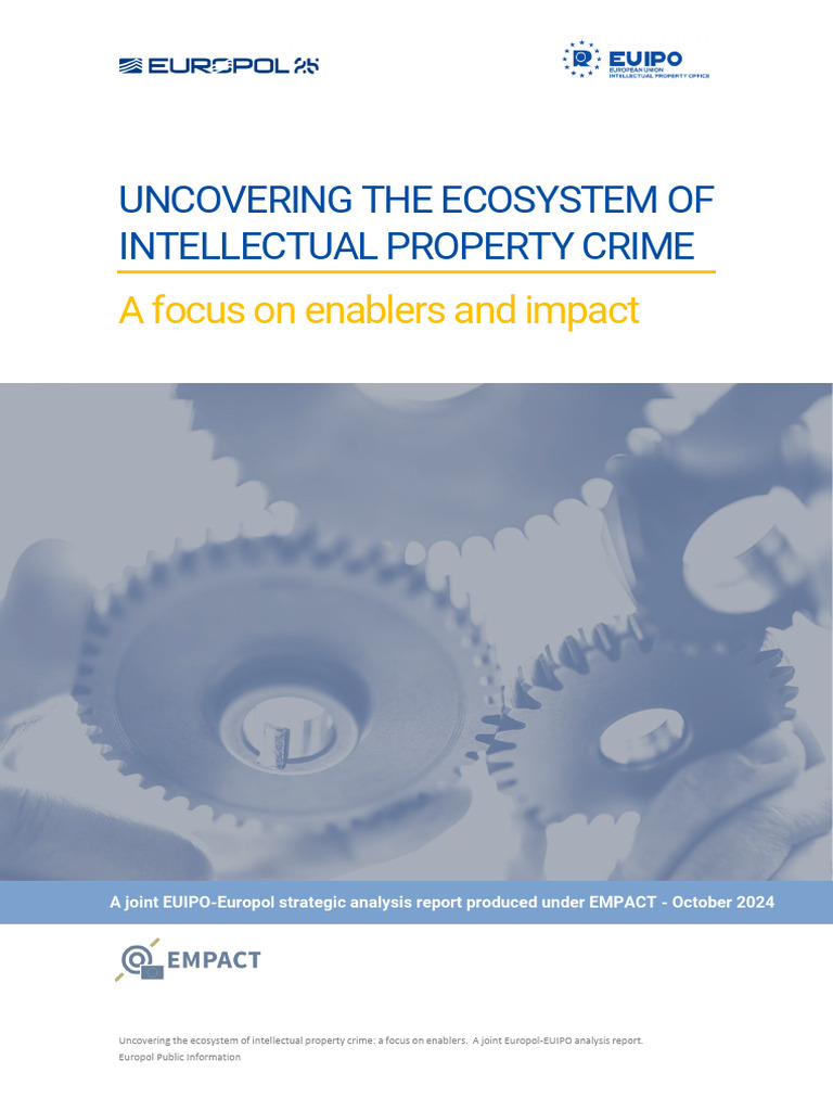 The Ecosystem of IP Crime in 2024 | PDF | Intellectual Property ...