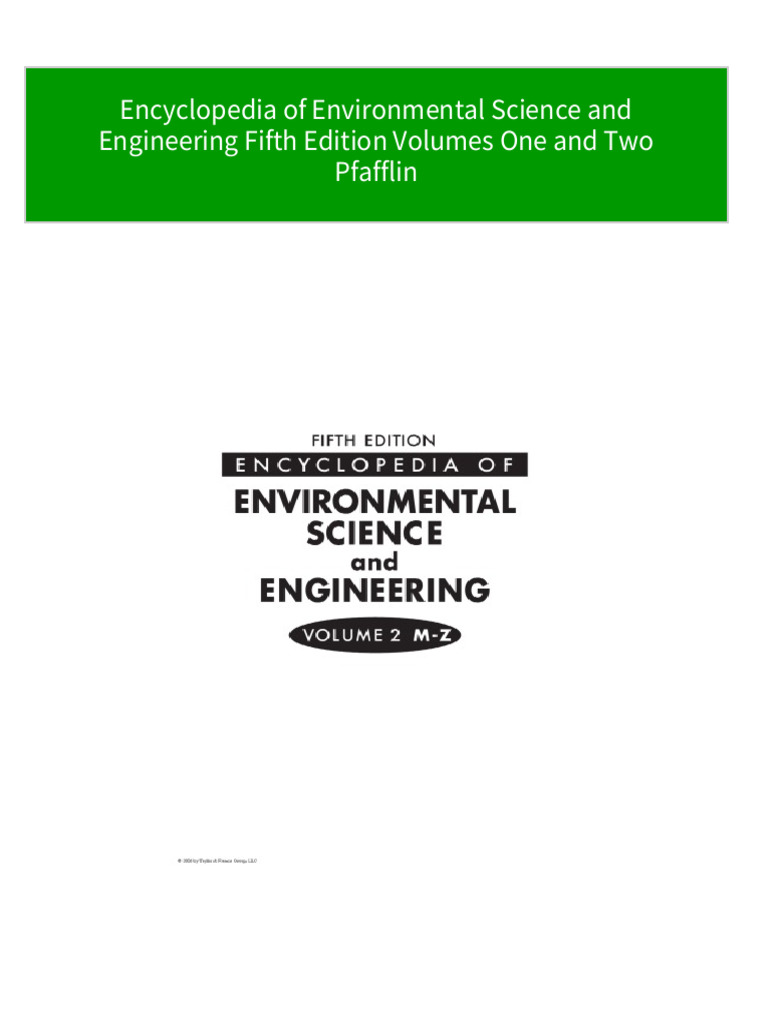 Encyclopedia of Environmental Science and Engineering Fifth Edition ...
