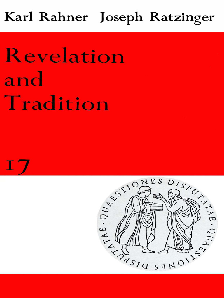 (Quaestiones Disputatae) Karl Rahner, Joseph Ratzinger - Revelation and ...
