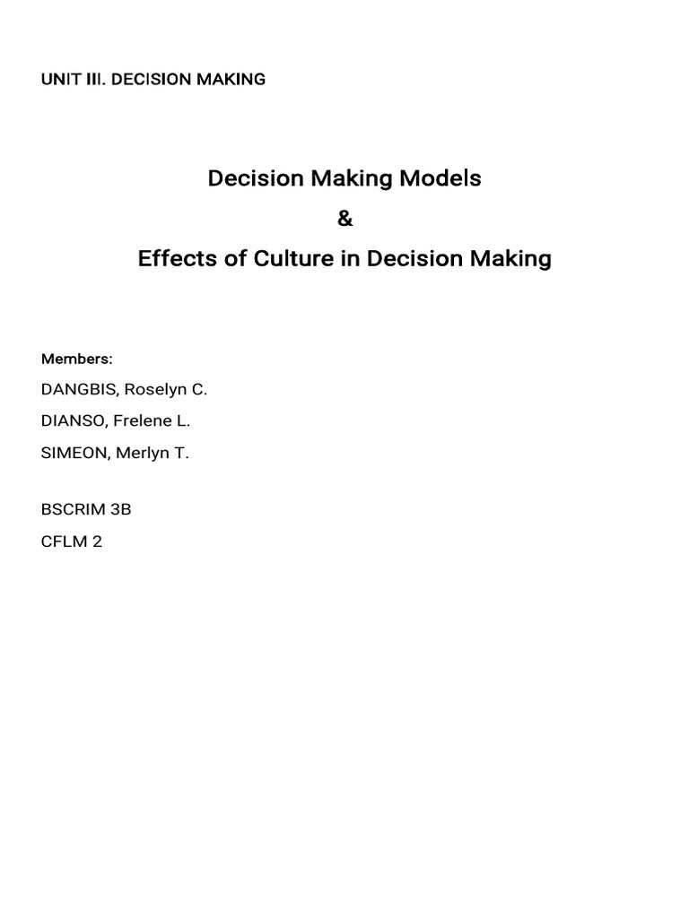 Unit Iii - 11.12 - Decision Making Models Effects of Culture in ...