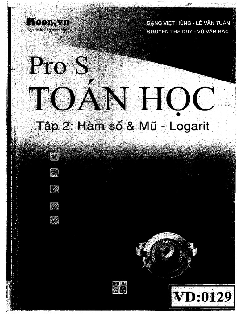 (Tủ Sách Moonbook) Pro s Toán Tập 2 - Hàm Số Và Mũ, Logarit | PDF