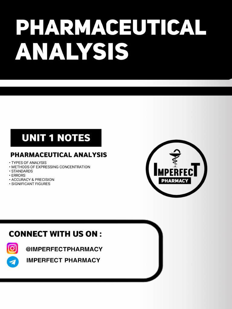 UNIT 1 Pharmaceutical Analysis (Imperfect Pharmacy) | PDF