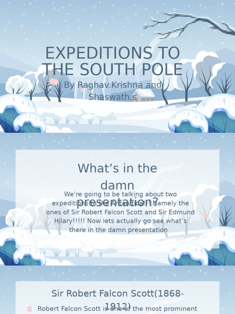 Expeditions To The South Pole | PDF | South Pole | Field Research