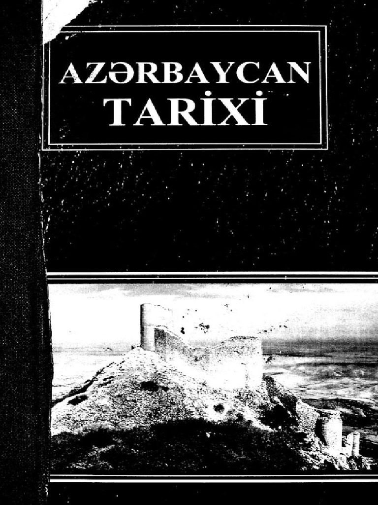 Yusifov Y Ve Bunyadov Z Azerbaycan Tarixi (En Qe 241004 202031 | PDF
