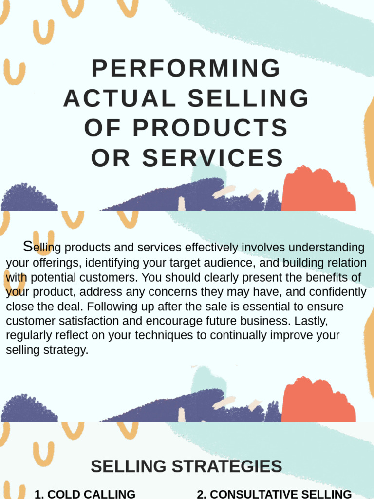 Performing Actual Selling of Products or Services | PDF | Sales | Business