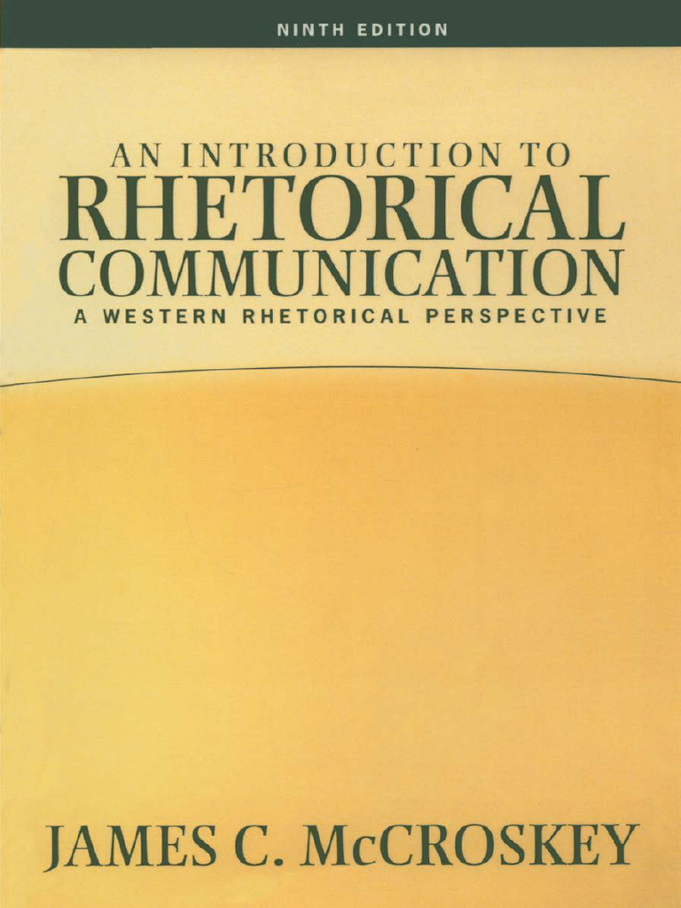 2006McCroskey - An Introduction To Rhetorical Communication | PDF ...