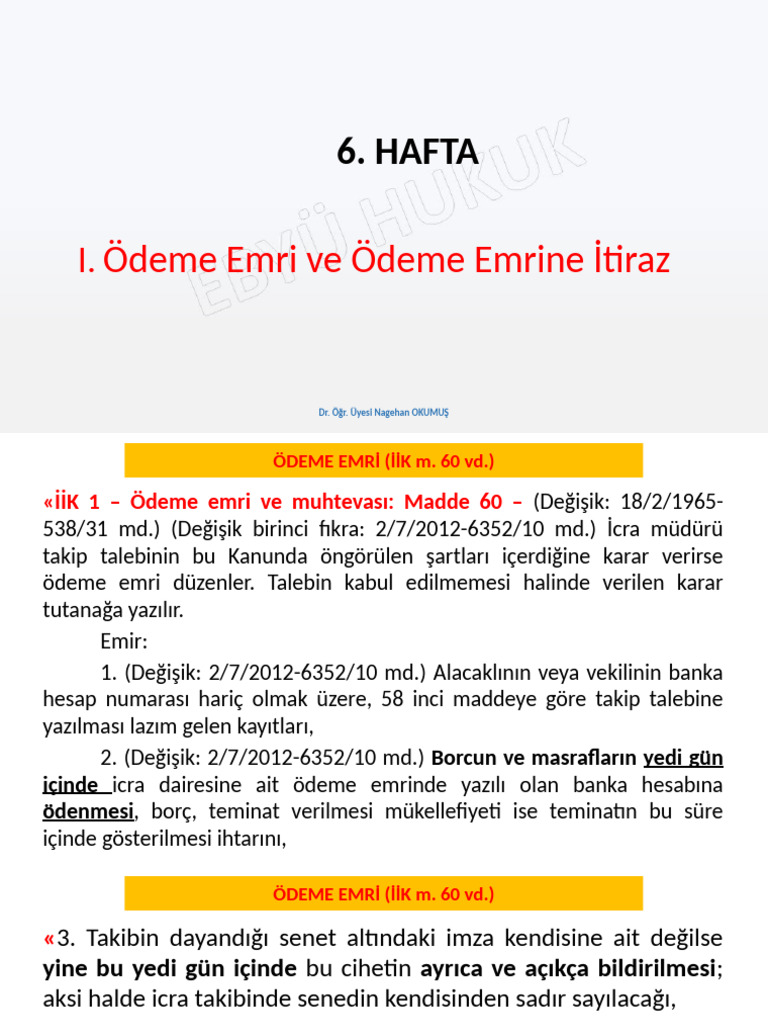 Icra Hukuku 6. Hafta Ödeme Emri Ve Itirazı | PDF