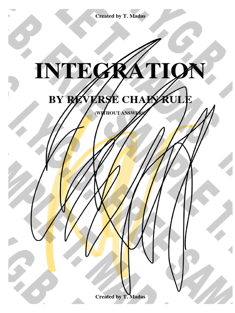 Reverse Chain Rule Integration Exercises | PDF