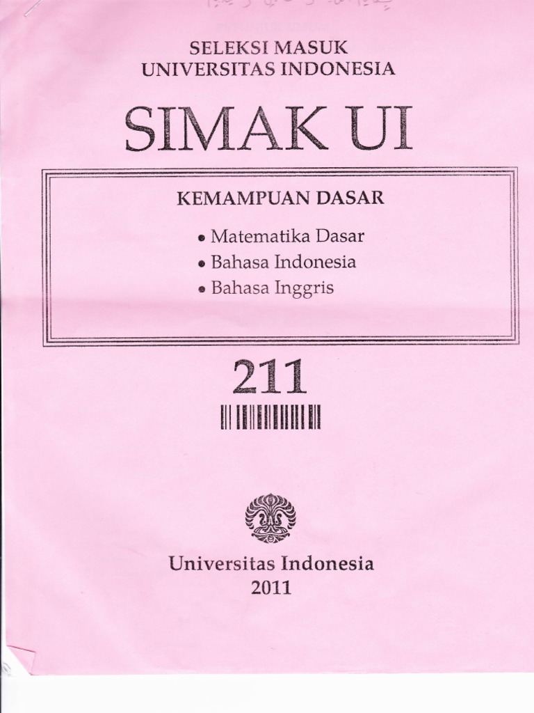 SIMAK UI 2011 (Kemampuan Dasar+Kemampuan Ips) | PDF