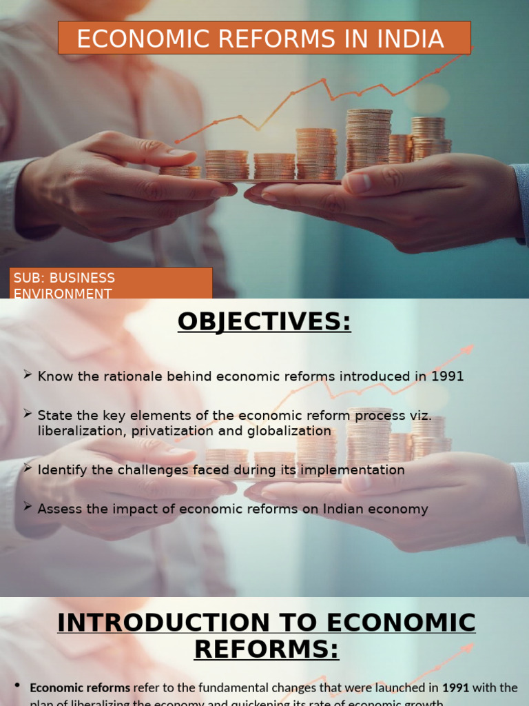 Economic Reforms in India: 1991 Objectives | PDF | Economic Growth ...