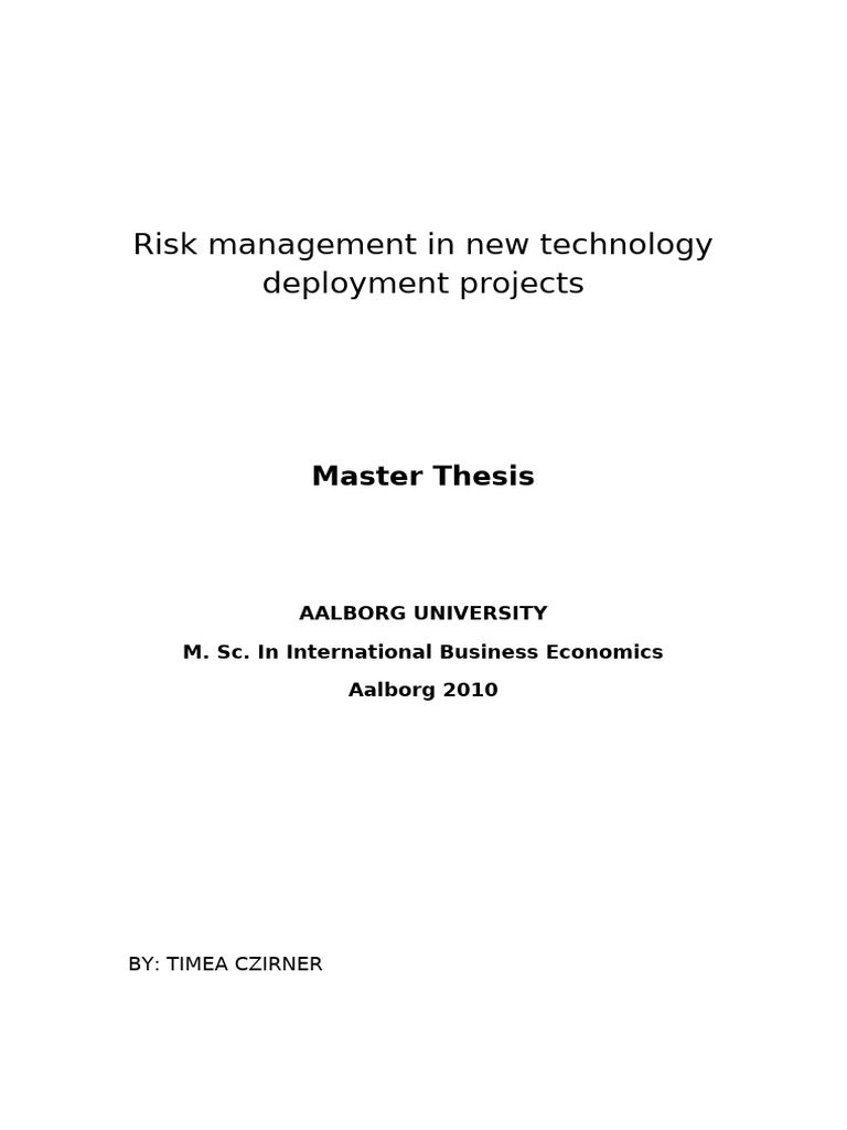 Master Thesis - Risk Management in New Technology Deployment Projects | PDF | Methodology | Risk