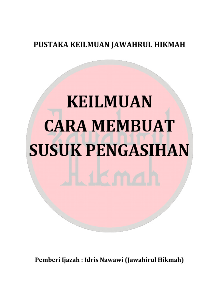 Keilmuan Cara Membuat Susuk Pengasihan - Jawahirul Hikmah | PDF | Griya ...