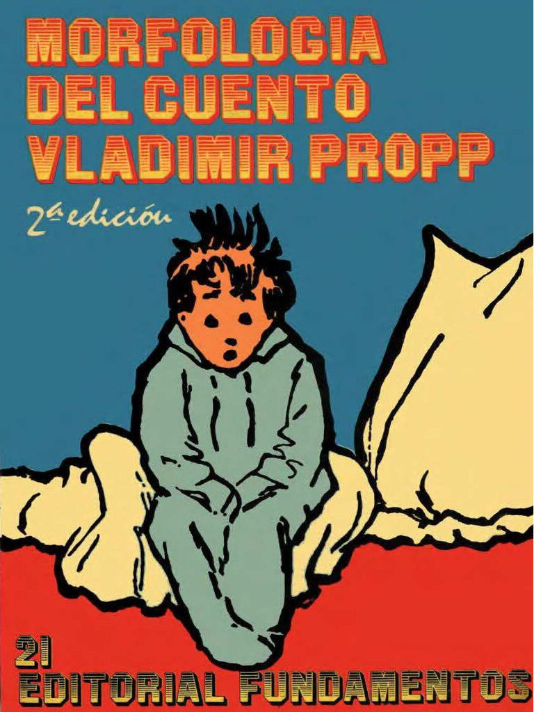 Vladimir Propp Morfologia Del Cuento | PDF