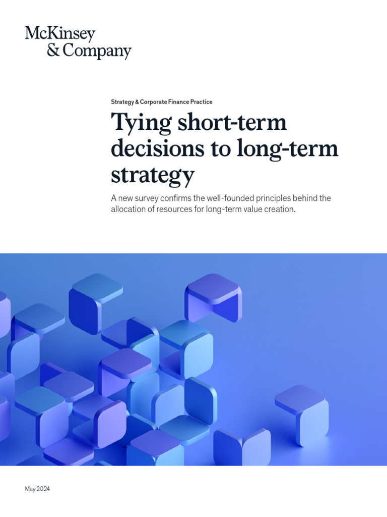 Tying Short Term Decisions To Long Term Strategy - Final | PDF ...
