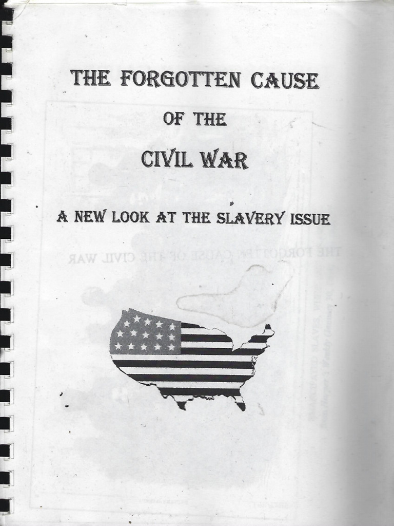 The Forgotten Cause of The Civil War | PDF