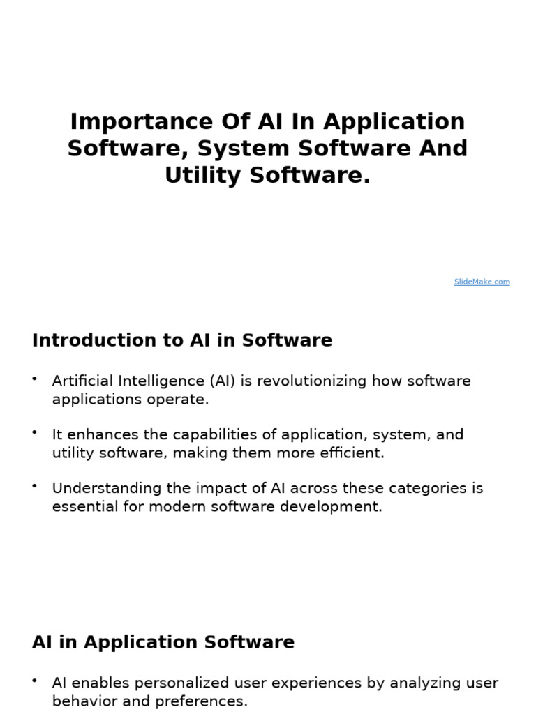 Importance of AI in Application Software, System Software and Utility Software. | PDF ...