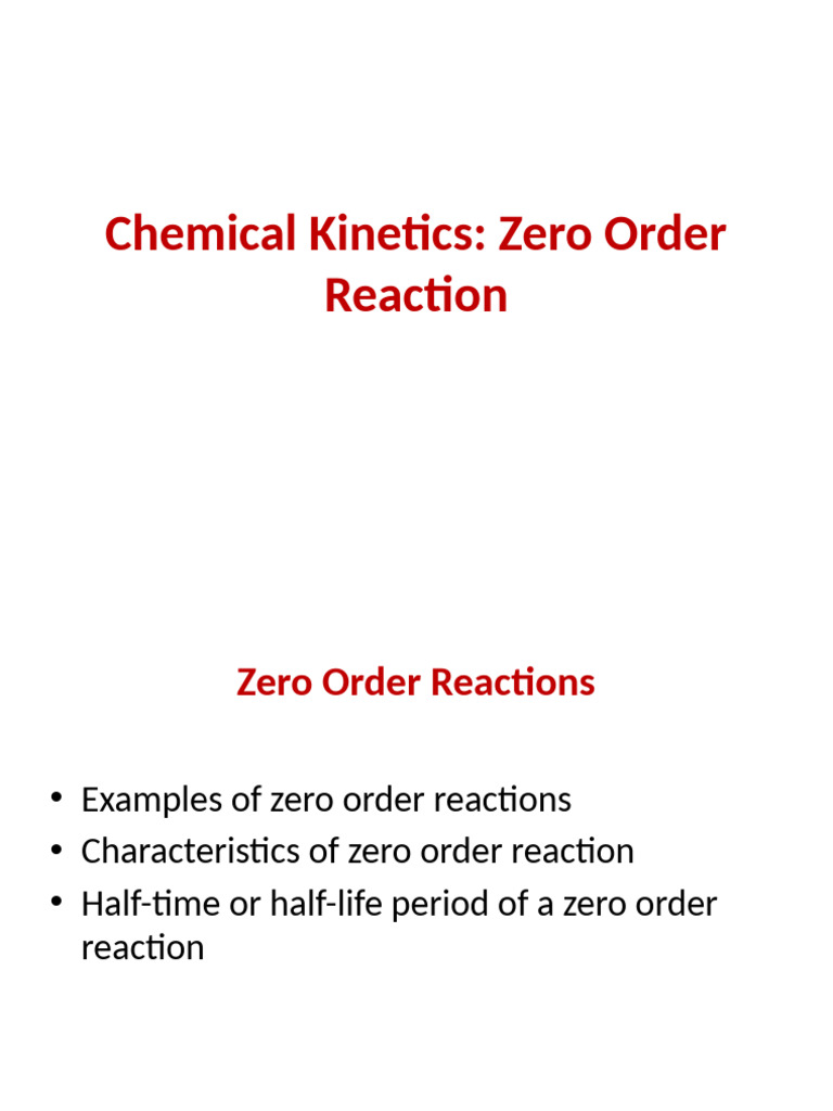 Lecture 5 Zero Order Reaction | PDF | Reaction Rate | Chemical Reactions