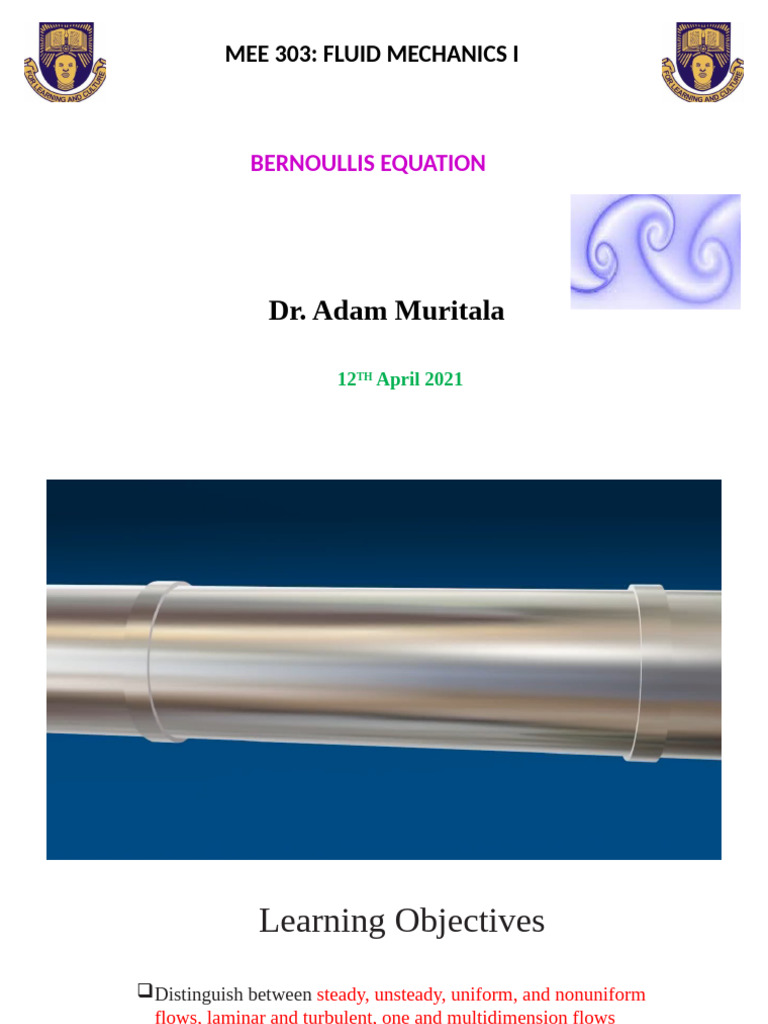Mee 303 Lecture Bernoulli Equation | PDF | Fluid Dynamics | Acceleration