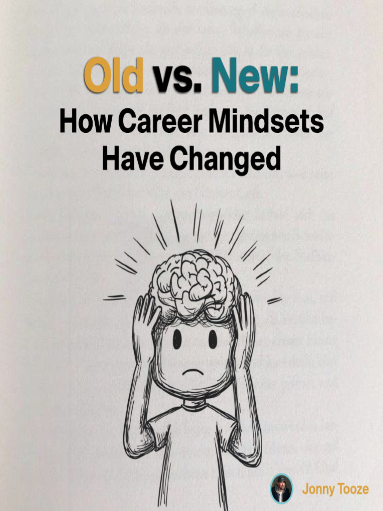 Old vs. New - How Career Mindsets Have Changed | PDF
