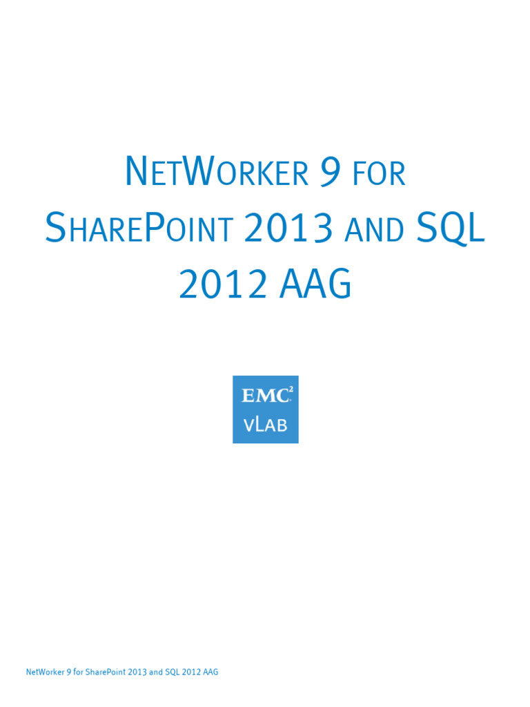 NetWorker 9 For SharePoint 2013 and SQL 2012 AAG - LabGuide | PDF ...