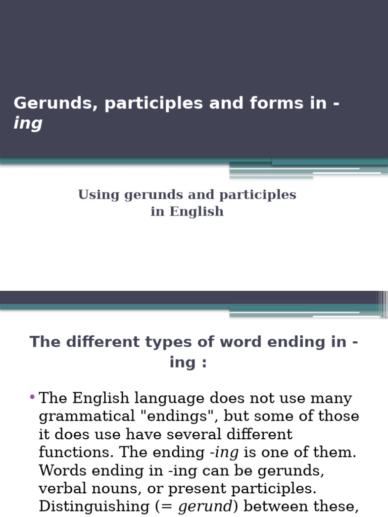 Gerunds, Participles and Forms in - Ing | PDF | Adjective | Verb