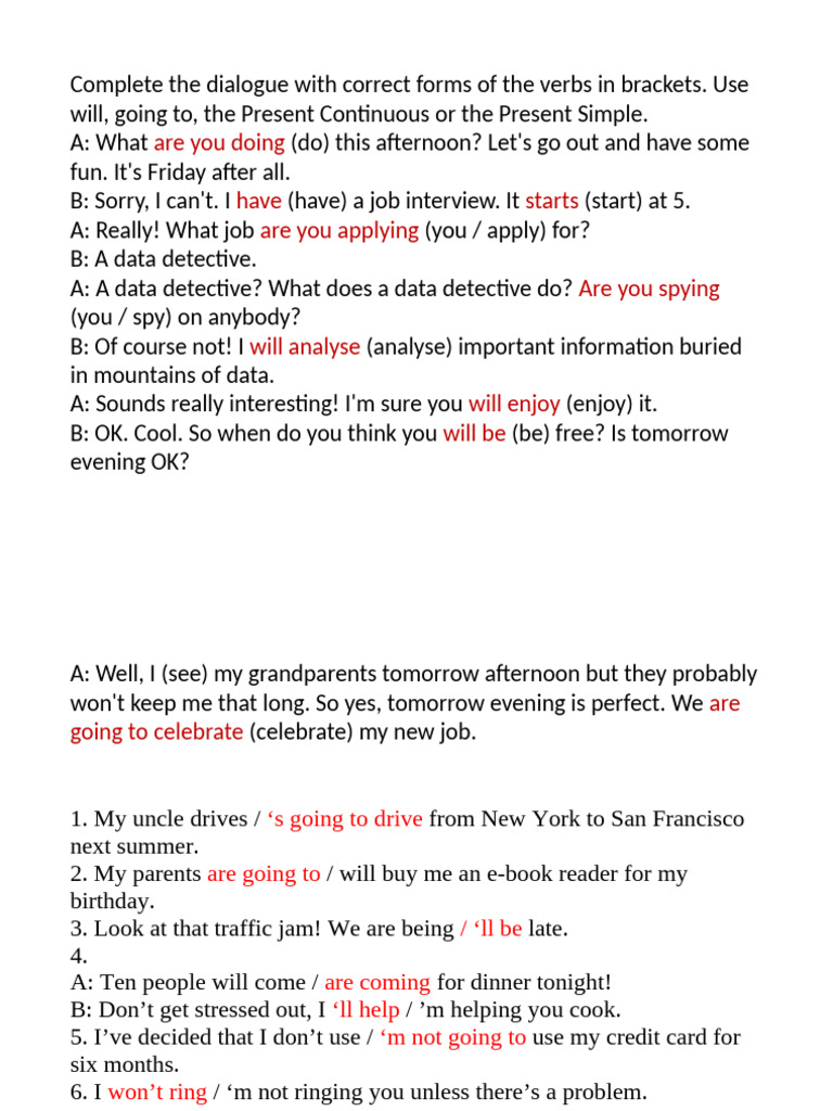 Complete The Dialogue With Correct Forms of The Verbs in Brackets | PDF