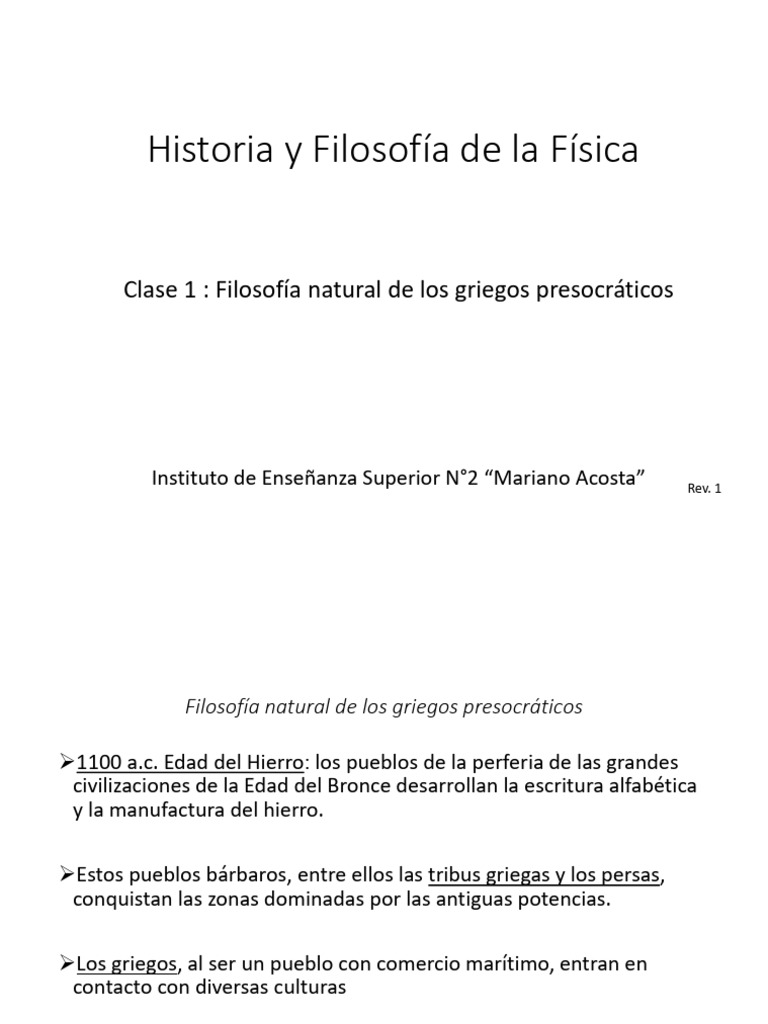 Hist & Filo de La Fisica - Clase 1 - 2023 - Rev1 - Presocráticos | PDF | Ciencias sociales