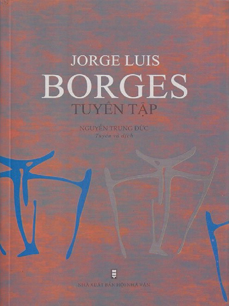 Tuyển Tập Jorge Luis Borges Jorge Luis Borges | PDF