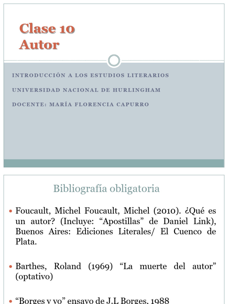 Clase 10 Autor 2C 2024 | PDF | Autor | Michel Foucault