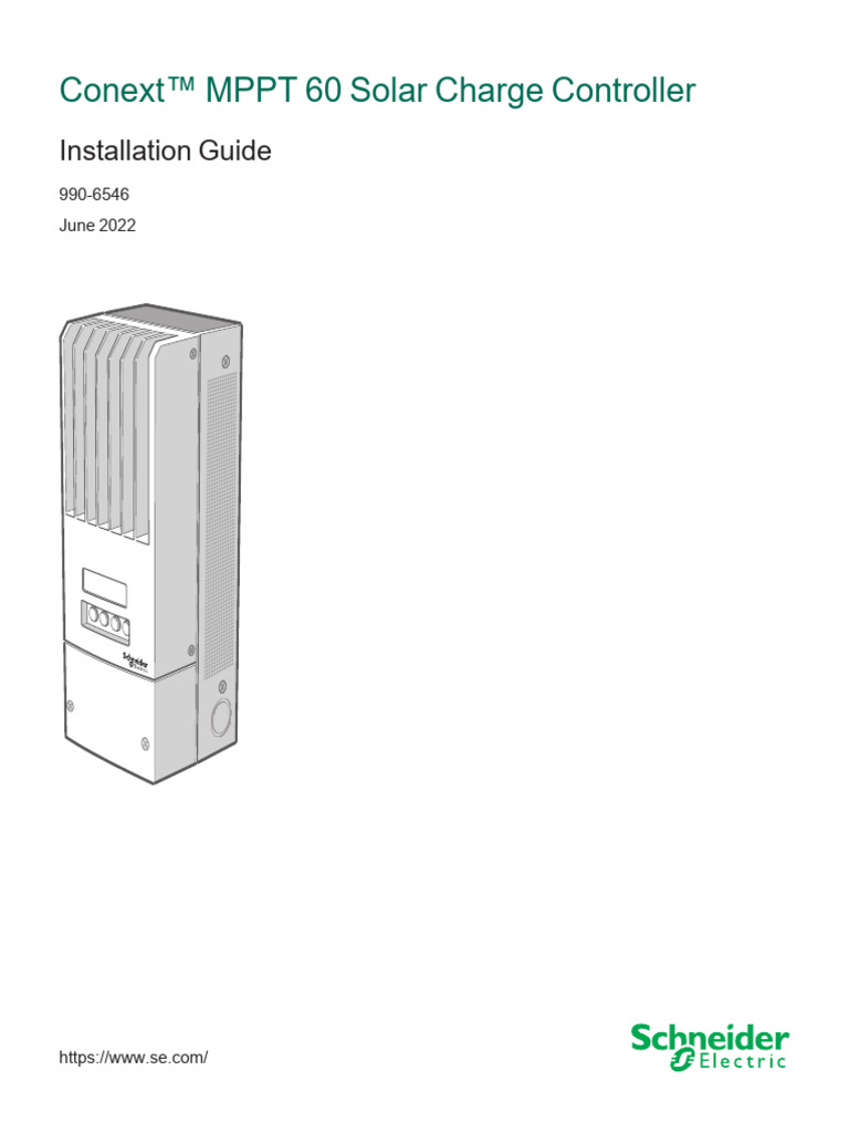 Conext MPPT 60 Solar Charge Controller Installation Guide (990-9546 ...
