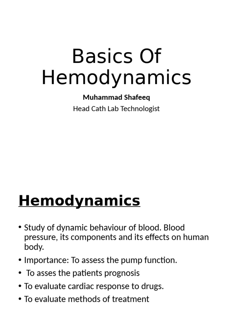 Basics Of Hemodynamics | PDF | Heart | Blood Vessel