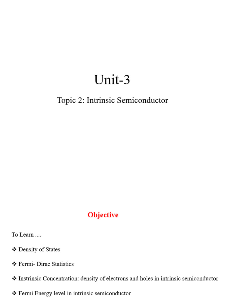 Unit 3 - Topic 2 - Intrinsic Semiconductor | PDF | Semiconductors | Electrical Resistivity And ...
