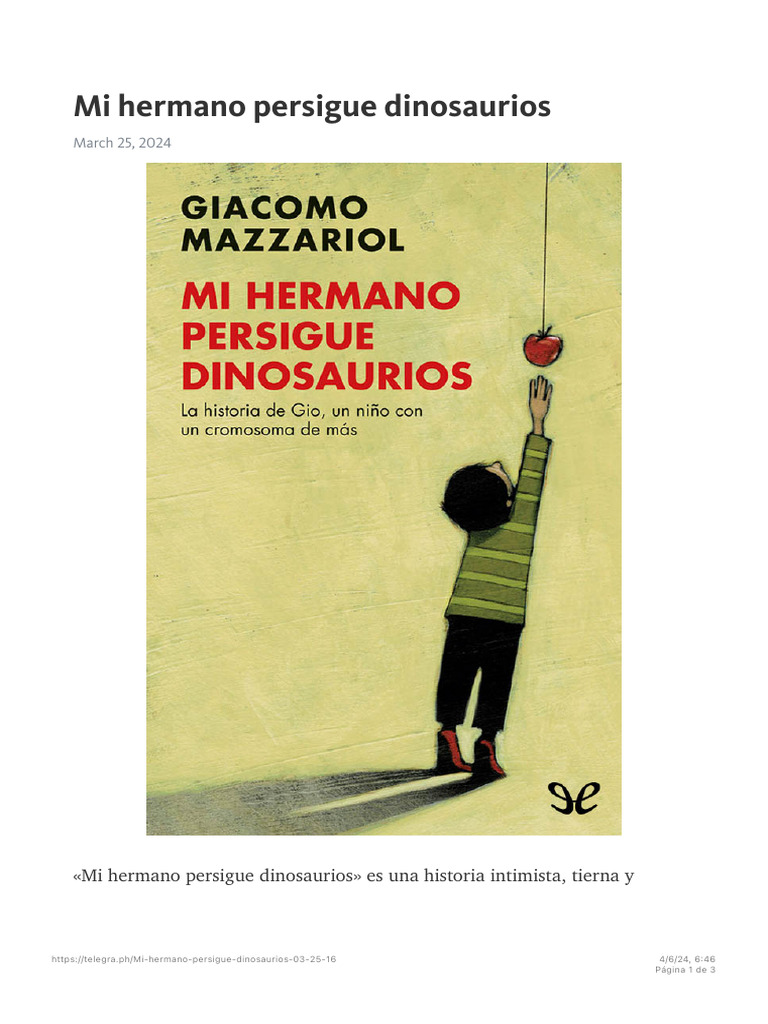 Mi hermano persigue dinosaurios: historia de vida | PDF