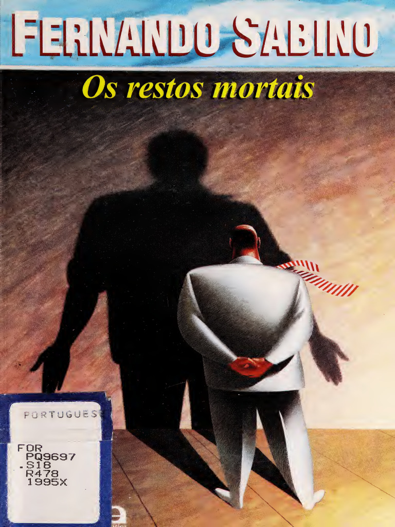 Os Restos Mortais - Fernando Tavares Sabino | PDF | Autópsia | Ambiguidade